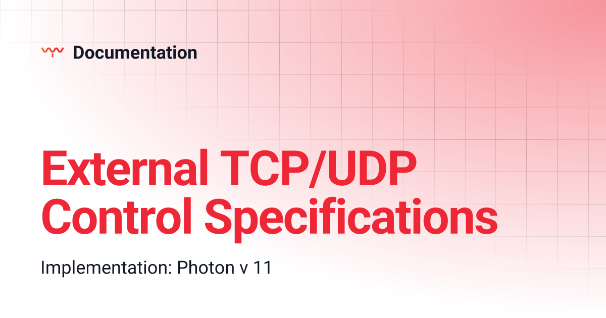 External TCP/UDP Control Specifications | Documentation